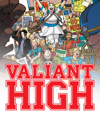 VALIANT HIGH #1 | Valiant Entertainment